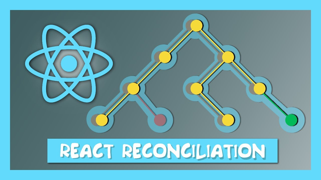React Reconciliation - Những điều bạn chưa biết về Reconciliation trong ...